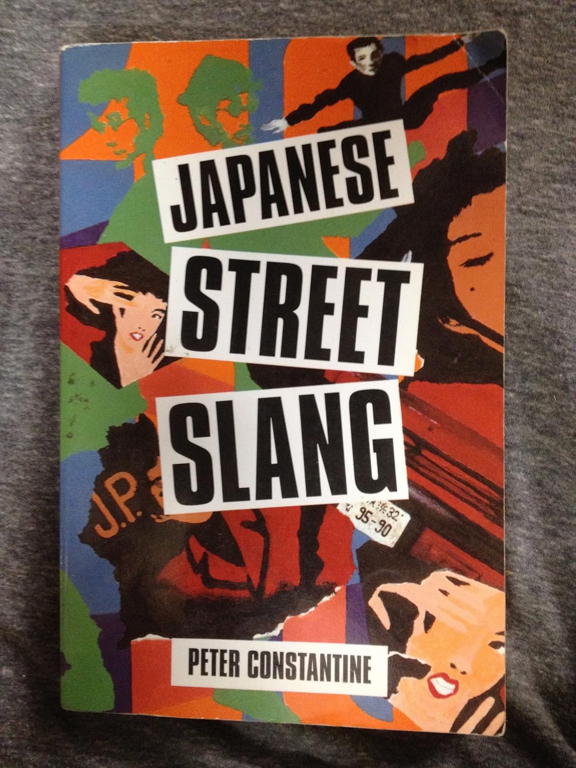 Japanese Street Slang – Peter Constantine